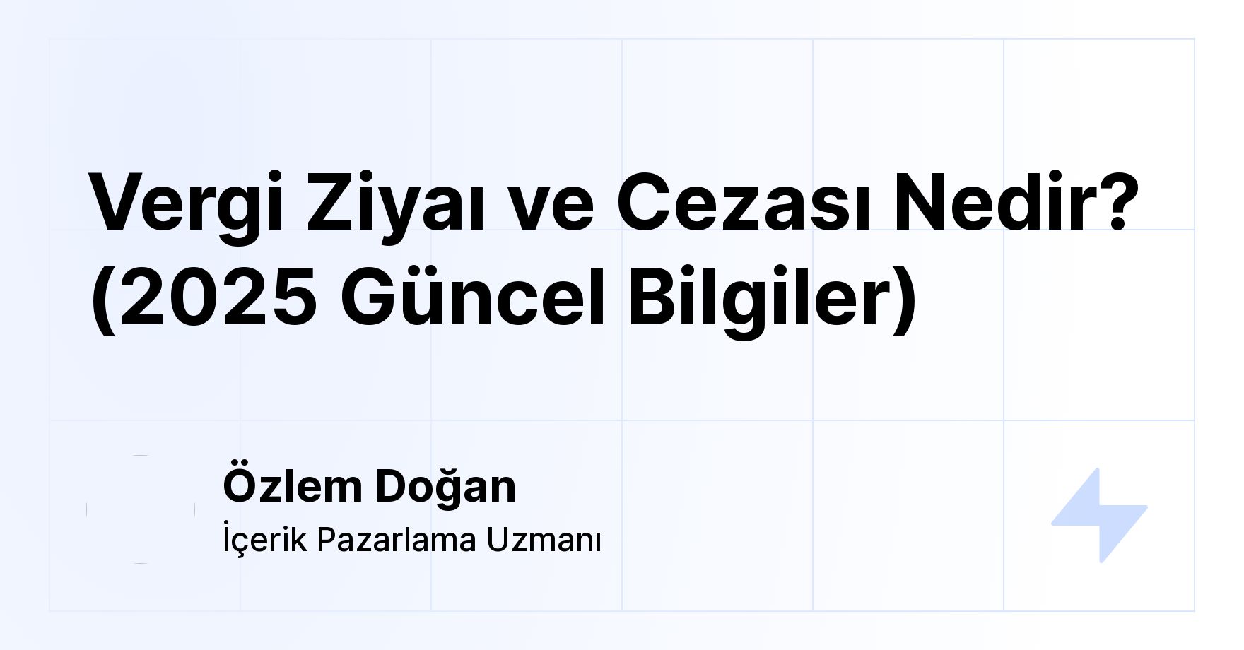 Vergi Ziyaı ve Cezası Nedir? (2025 Güncel Bilgiler) - ikas